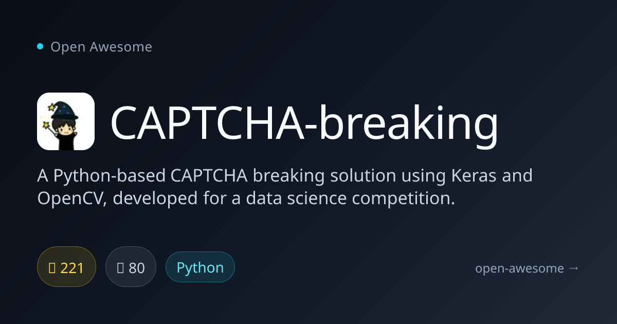 CAPTCHA-breaking — Python CAPTCHA Solver | Open Awesome