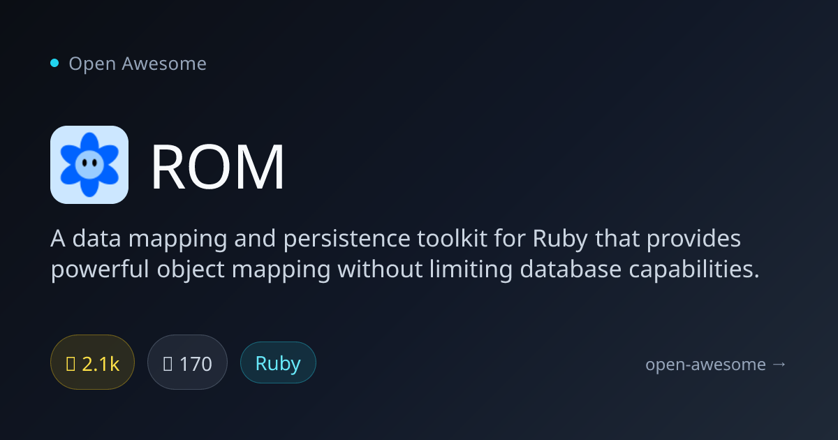 ROM — Ruby Data Mapping Toolkit | Open Awesome