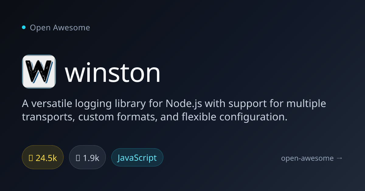 winston — Versatile Node.js Logging | Open Awesome